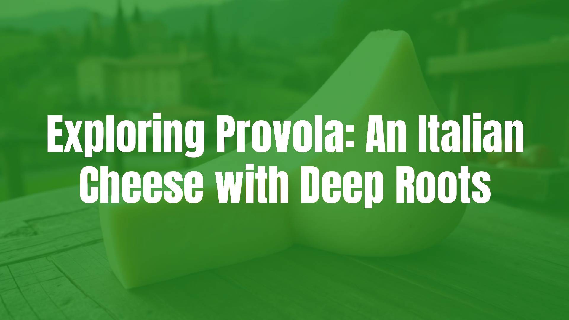 Exploring Provola: An Italian Cheese with Deep Roots – We are Italy